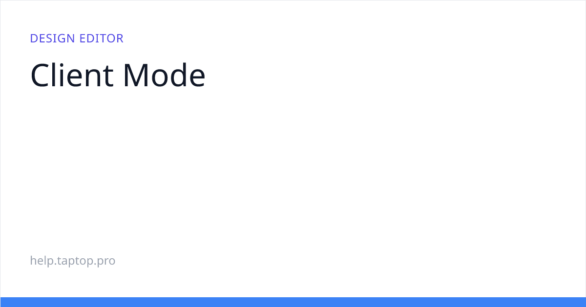 Client Mode | База знаний конструктора сайтов Taptop