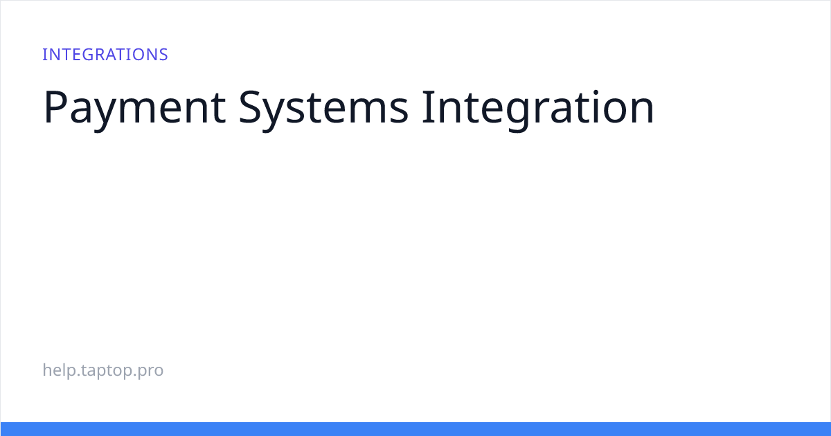 Payment Systems Integration | База знаний конструктора сайтов Taptop